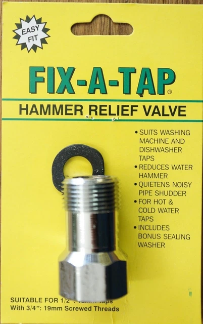 FIX-A-TAP HAMMER RELIEF Valve For 13mm Taps With 19mm BSP Screwed ...