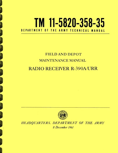COLLINS R-390A / URR Radio Receiver Army Field and Depot MAINTENANCE ...