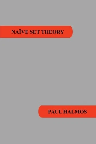 PAUL R HALMOS Naive Set Theory (Poche) EUR 11,15 - PicClick FR