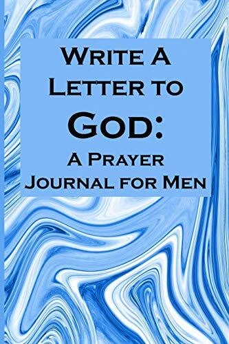 WRITE A LETTER to God: Write Your Prayer Conver. Journals