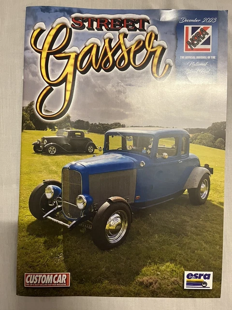 STREET GASSER DECEMBER 2023-NSRA HOT ROD CLUB MEMBER MAGAZINE With ...