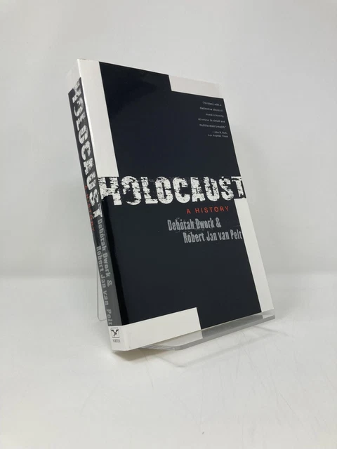 HOLOCAUST A HISTORY par Debórah Dwork, Robert Jan 1ère édition LN PB ...