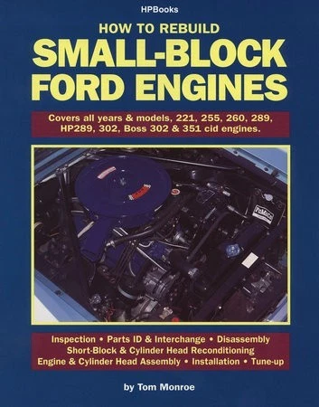 HOW TO RE Build Small-Block Ford Engines 289 302 BOSS 351 WORKSHOP ...