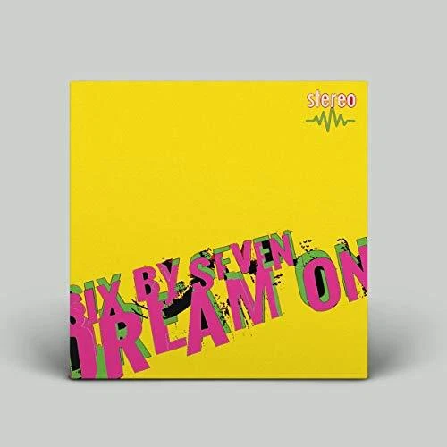 SIX BY SEVEN - Dream on [VINYL] $51.74 - PicClick AU