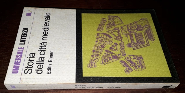 STORIA DELLA CITTÀ medievale, Edith Ennen, 1°Ed. Universale Laterza ...
