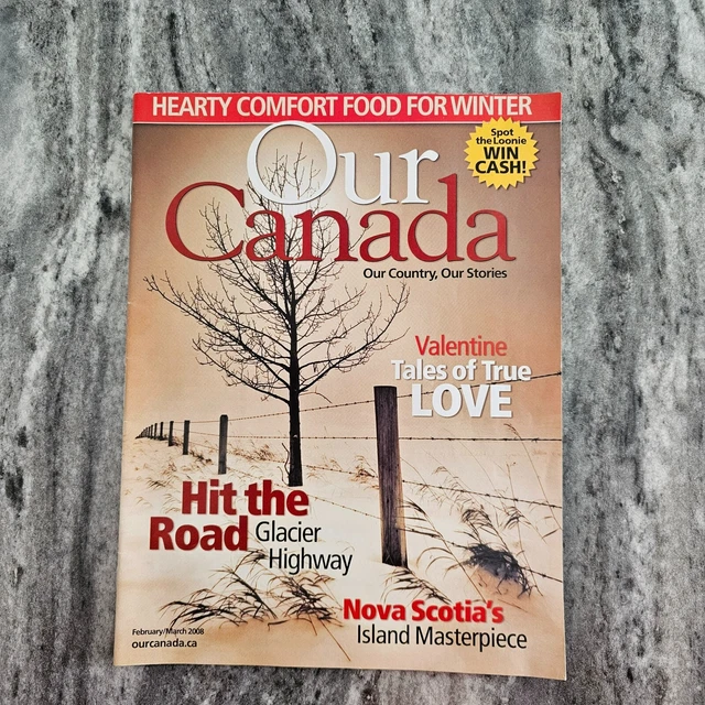 OUR CANADA MAGAZINE February March 2008 Nova Scotia's Island ...