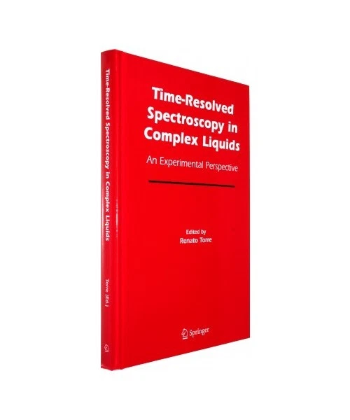 TIME-RESOLVED SPECTROSCOPY IN Complex Liquids: An Experimental Perspective EUR 44,33 - PicClick FR