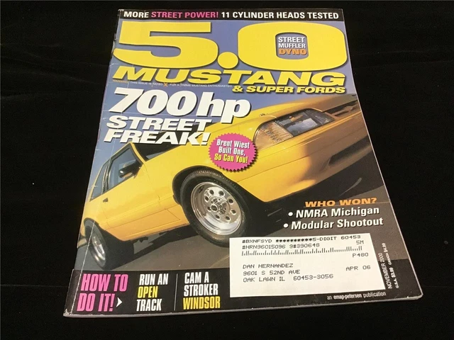 5.0 MUSTANG & Super Fords Magazine November 2000 700HP Street Freak! £9 ...