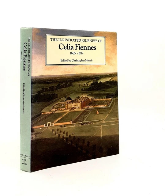 MORRIS CHRISTOPHER FIENNES Celia / ILLUSTRATED JOURNEYS OF CELIA ...