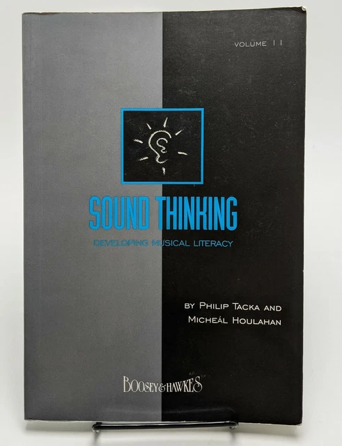 DE COLECCIÓN SOUND Thinking Volumen II: Desarrollo de la Alfabetización Musical Philip Tacka ...