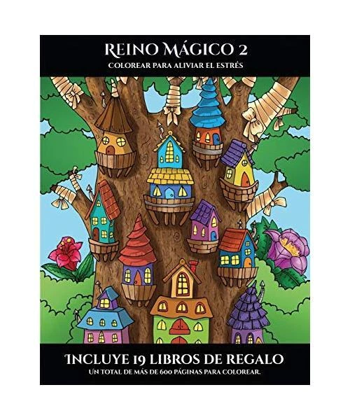 COLOREAR PARA ALIVIAR el estrés (Reino Mágico 2): Este libro contiene 40 lámi EUR 11,27 ...