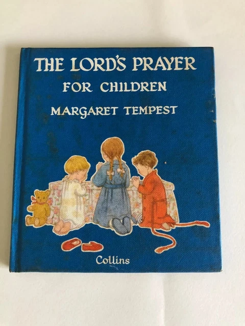 The Lords Prayer For Children Hardback Book Margaret Tempest Collins