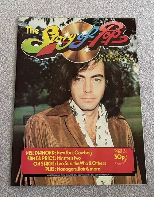 THE STORY OF Pop. Magazine. Issue 31. #31. Neil Diamond. Hair. Georgie ...