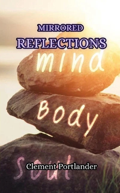 LIVRE DE POCHE Mirrored Reflections par Clement Portlander EUR 49,14 ...