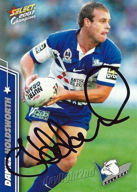 SIGNED 2007 CANTERBURY BULLDOGS NRL Card DANIEL HOLDSWORTH EUR 6,13 ...