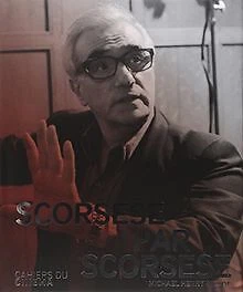 SCORSESE PAR SCORSESE de Martin Scorsese, Michael Hen... | Livre | état ...