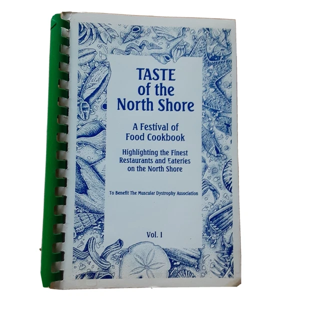 TASTE OF THE North Shore A Festival of Food Cookbook Vol 1 EUR 9,32 ...