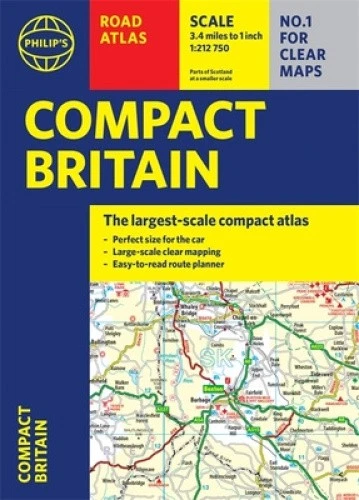 PHILIP'S COMPACT BRITAIN Road Atlas: (Flexi A5) (Philip's Road Atlases ...