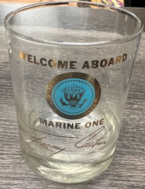 RARE PRESIDENT JIMMY Carter Welcome Aboard Marine One Cocktail Glass ...