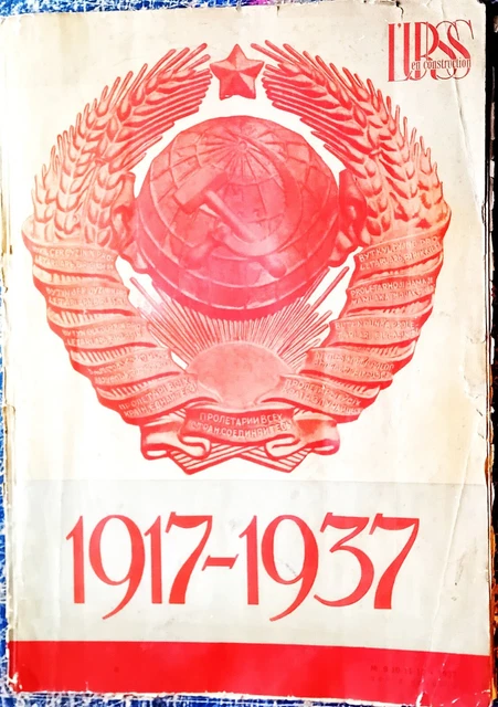 RUSSIE L'URSS EN Construction 1917/1937 9 10 11 12 De 1937 Constructivisme Photo EUR 250,00 ...