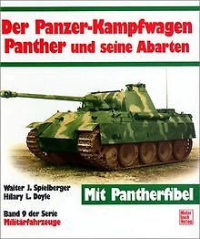 MILITÄRFAHRZEUGE, BD.9, DER Panzerkampfwagen Panther ... | Livre | état ...