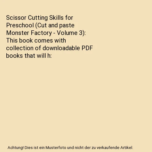 SCISSOR CUTTING SKILLS for Preschool (Cut and paste Monster Factory ...