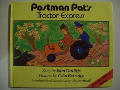 POSTMAN PATS TRACTOR Express (Postman Pat - storybooks), Cunliffe, John ...