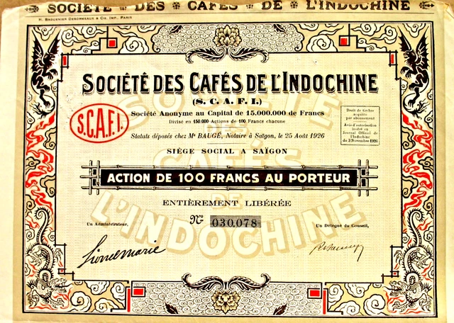 SOCIÈTÉ DES CAFÉS de L'Indochine S.A. histor. Aktie Saigon 1926 Vietnam ...