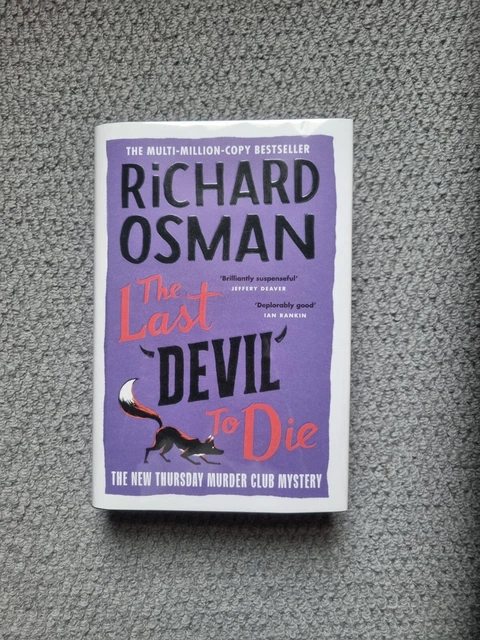 HAND SIGNED RICHARD Osman The Last Devil To Die 1St Edition Numbered ...