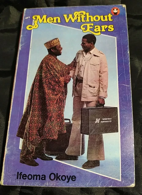 AFRICAN NOVEL MEN Without Ears by Ifeoma Okoye - 1996 - Nigerian ...
