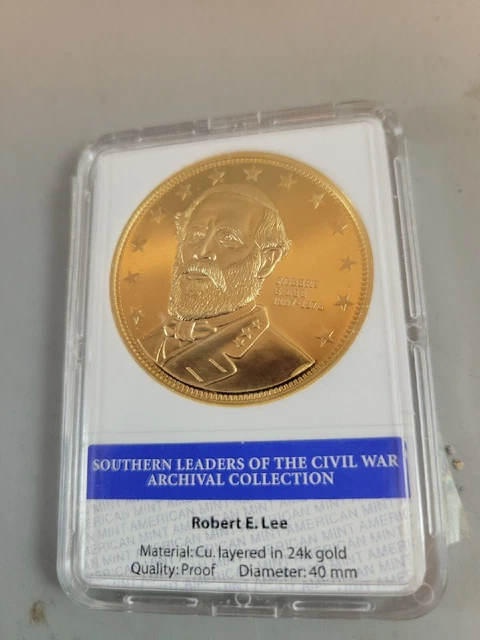 AMERICAN MINT ROBERT E. Lee Commemorative Coin (40mm layered in 24k ...