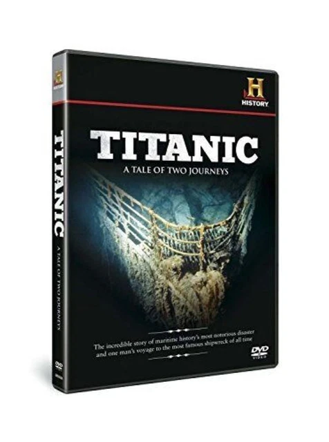 TITANIC: A TALE of Two Journeys DVD Documentary (2012) Quality ...