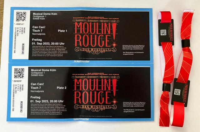 2 EINTRITTSKARTEN MOULIN Rouge, Can Can Tisch, Musical Dome Köln, 1.9. ... 2 EINTRITTSKARTEN MOULIN Rouge, Can Can Tisch, Musical Dome Köln, 1.9. ...