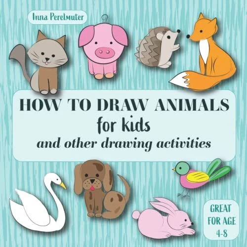 HOW TO DRAW Animals for Kids and Other Drawing Activities Easy and ...