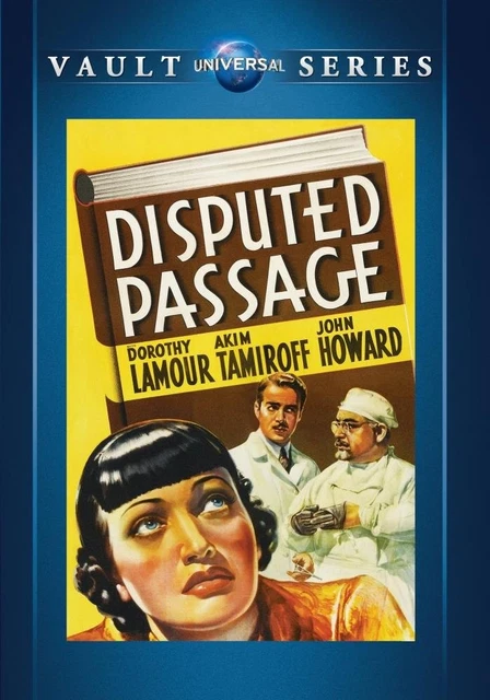 DISPUTED PASSAGE (DVD) Akim Tamiroff Dorothy Lamour John Howard (US ...
