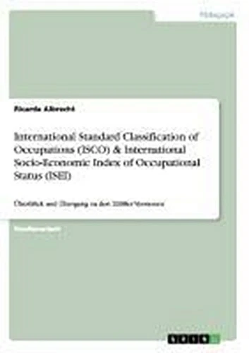 INTERNATIONAL STANDARD CLASSIFICATION of Occupations (ISCO ...
