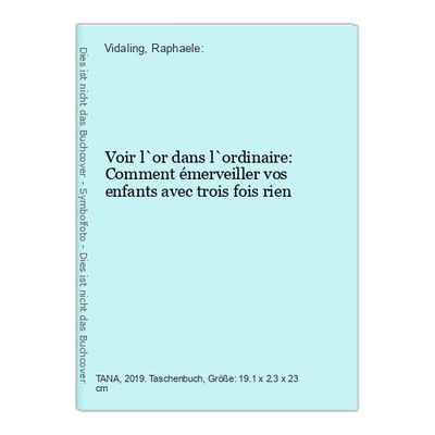 SEEING GOLD IN the Ordinary: How to Wonder Your Kids with Three Times ...