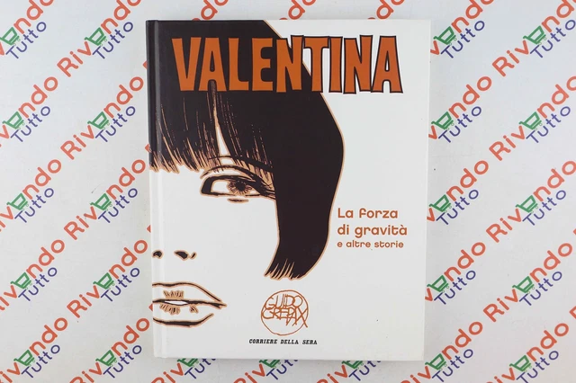 GUIDO CREPAX VALENTINA LA FORZA DI GRAVITA' e altre storie VOL.3 EUR 4 ...