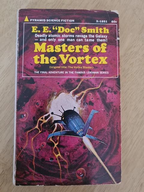 MASTERS OF THE Vortex by E E Doc Smith - Pyramid - Lensman series 1968 ...