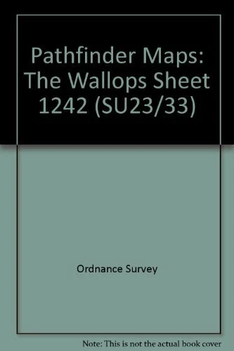 PATHFINDER MAPS: THE Wallops Sheet 1242 ... by Ordnance Survey Sheet ...