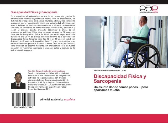 DISCAPACIDAD FÍSICA Y Sarcopenia Edwin Humberto Muñetón Cano Taschenbuch 60 S. EUR 26,49 ...