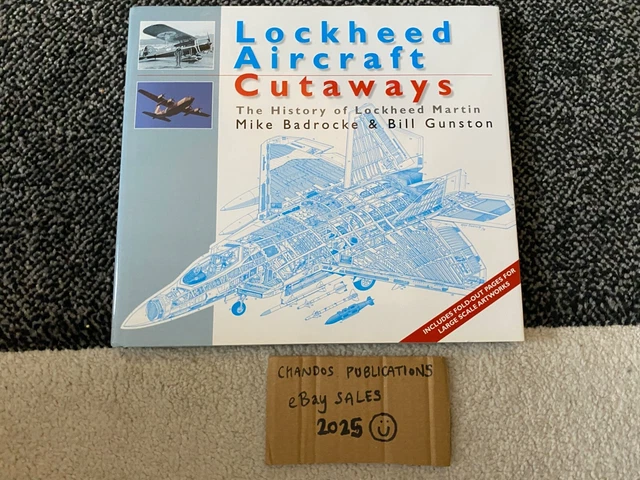 LOCKHEED CUTAWAYS: THE History of Lockheed Martin - Excellent Book £20. ...