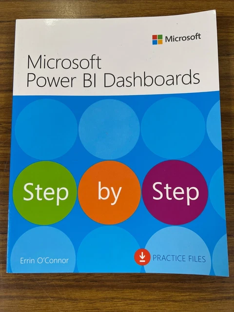 MICROSOFT POWER BI Dashboards Step by Step by Errin O'Connor FREE ...