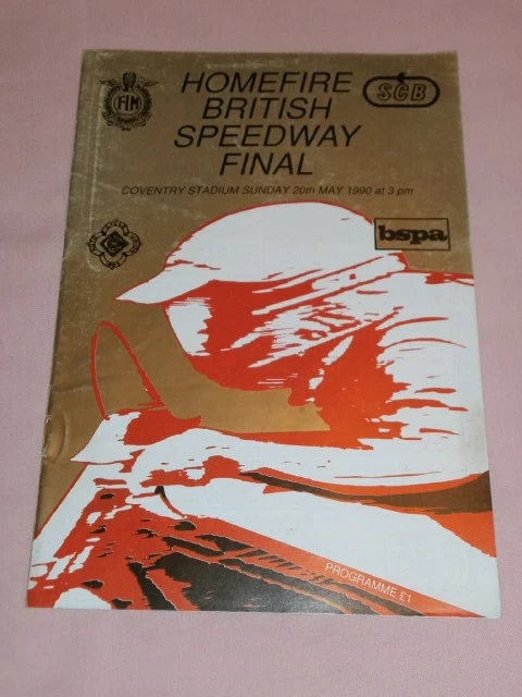 SPEEDWAY PROGRAMME - Homefire British Speedway Final - May 20 1990 £4. ...