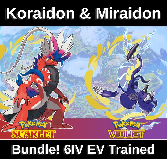 POKEMON SCARLET & Violet MIRAIDON & KORAIDON! Battle Ready - EV Trained ...