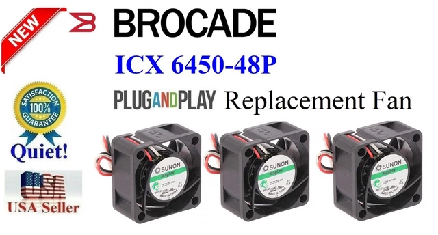 3X &&LEISE&& PLUG-AND-PLAY Ersatzlüfter für Brocade ICX 6450-48P EUR 65 ...