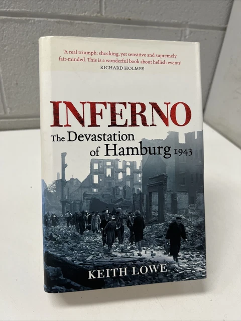 VINTAGE BOOK INFERNO Devastation Of Hamburg 1943 Lowe Nazi Germany Ww2 ...