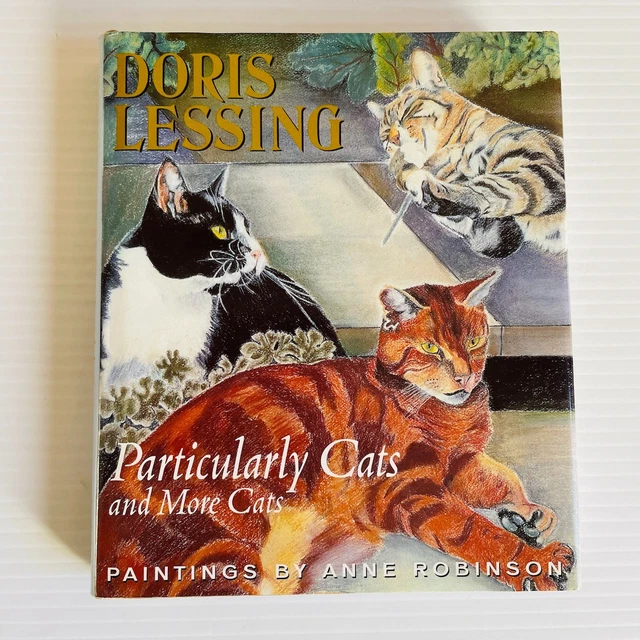 PARTICULARLY CATS & More Cats by Doris Lessings Paintings Anne Robinson ...