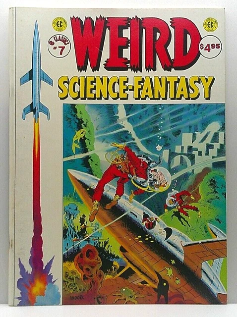 EC CLASSICS #7 Weird Science-Fantasy Charlie Bois Al Feldstein Bernie Wrightson EUR 9,31 ...