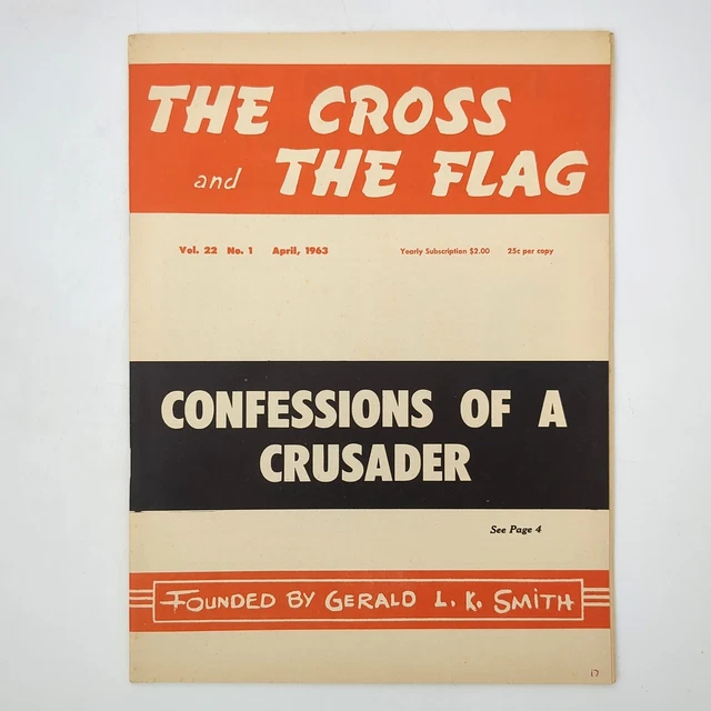 THE CROSS AND the Flag April 1963 Crusader Monthly Magazine Gerald LK ...